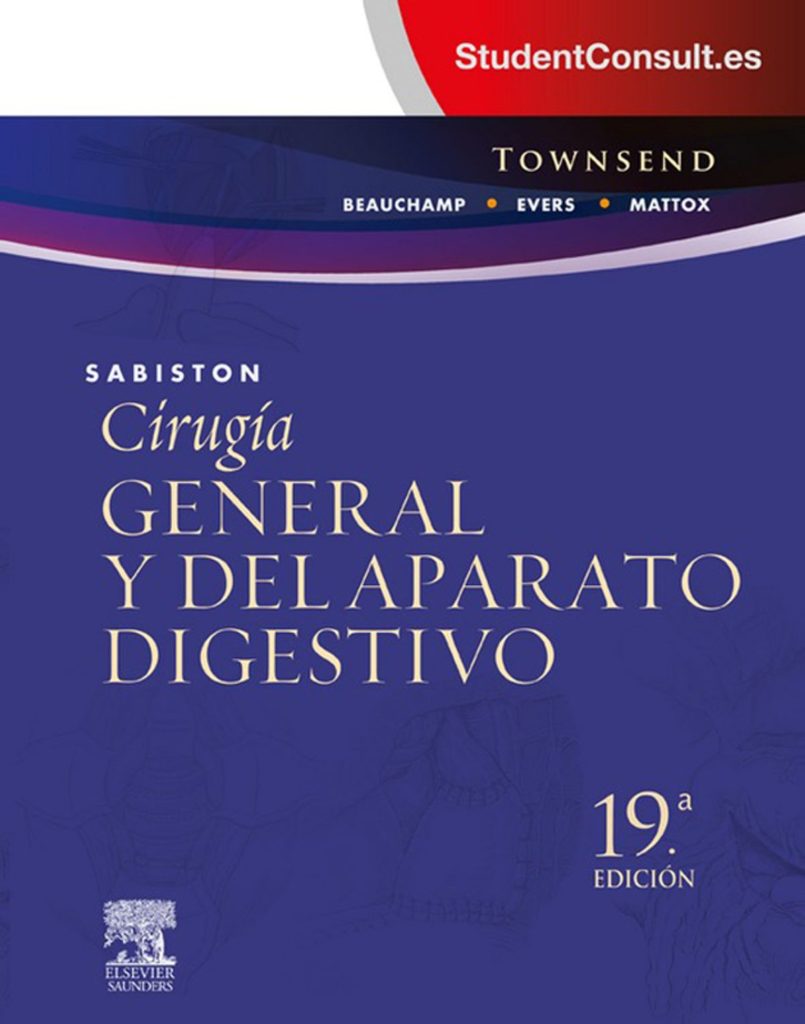 Sabiston. Cirugía general y del aparato digestivo – EDICIONES MEDICAS